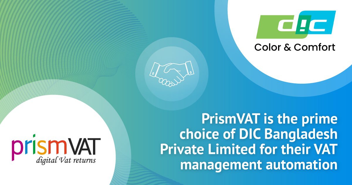DIC Bangladesh Private Limited rely on PrismVAT for their VAT ...
