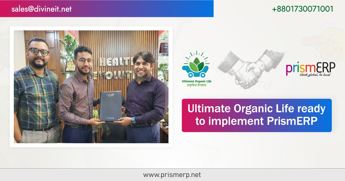 M/S Ultimate Organic Life goes with PrismERP to automate their business ...